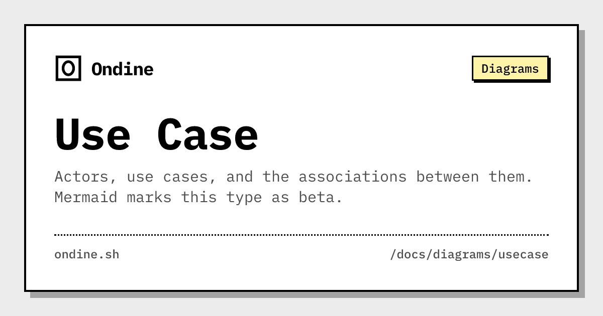 Use Case · Diagrams · Ondine